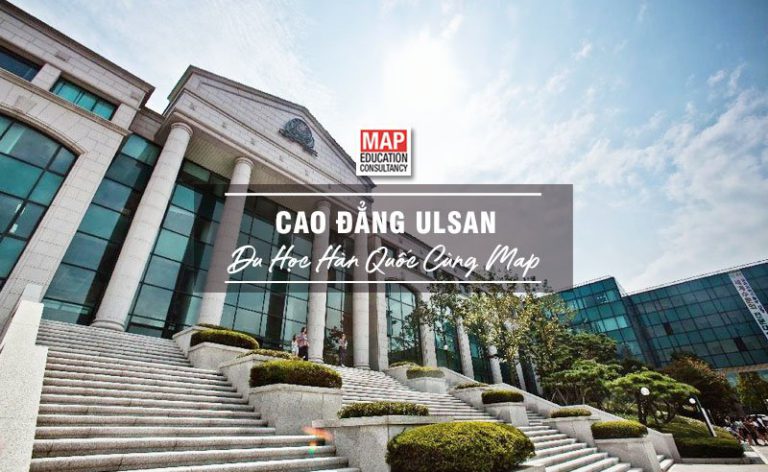 Cao đẳng Ulsan Hàn Quốc: Học bổng, Học phí, Điều kiện++